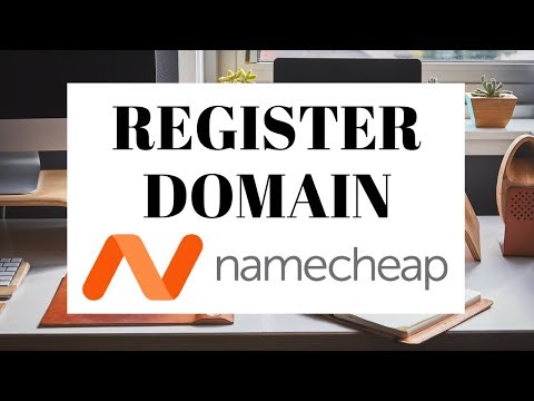 How To Register A Domain Name With Namecheap | Step-By-Step