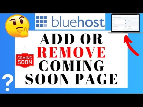 How To Remove Bluehost Coming Soon Page in 2024?